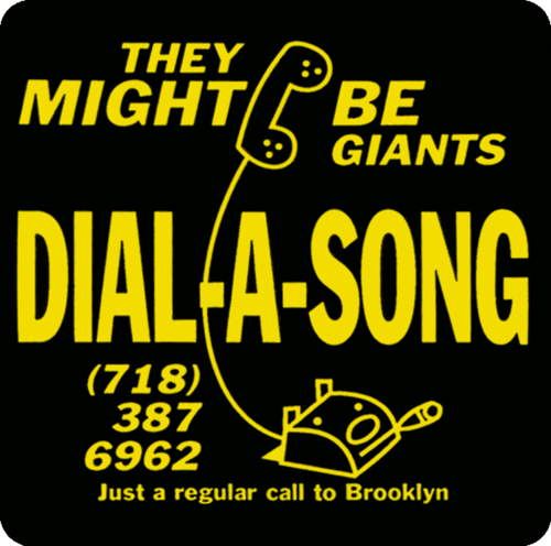 List Of Songs Featured On Dial-A-Song - TMBW: The They Might Be Giants ...